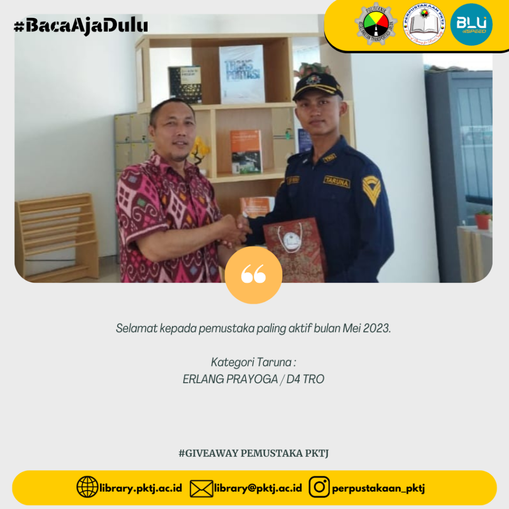 PEMUSTAKA AKTIF MEI 2023 – Perpustakaan PKTJ